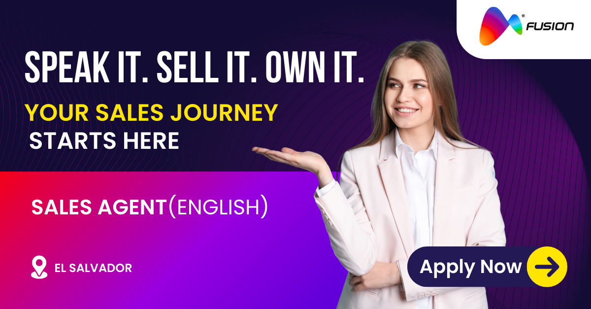 Sales Agent Jobs in El Salvador – Fusion CX Careers