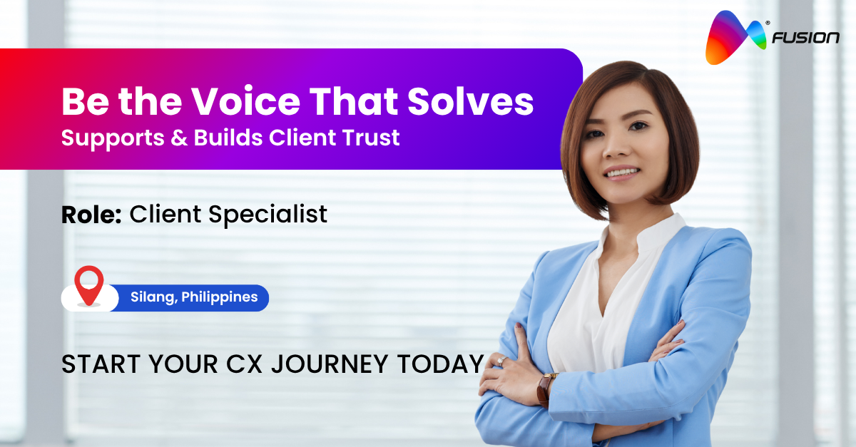 Client Specialist – Silang, Cavite, Philippines