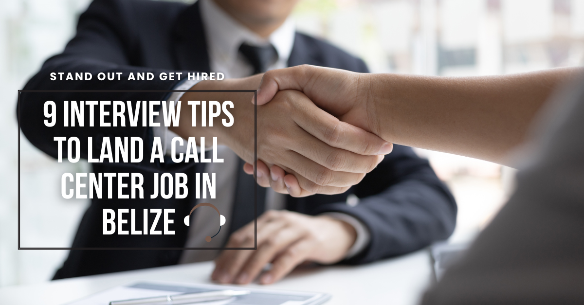 Call Center Interview Tips for Belize | 9 Proven Strategies
